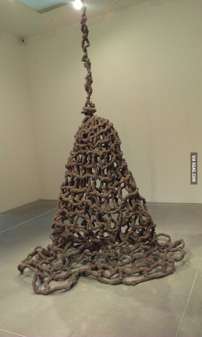 I present to you "huge pile of shit". Also called art.. - 9GAG