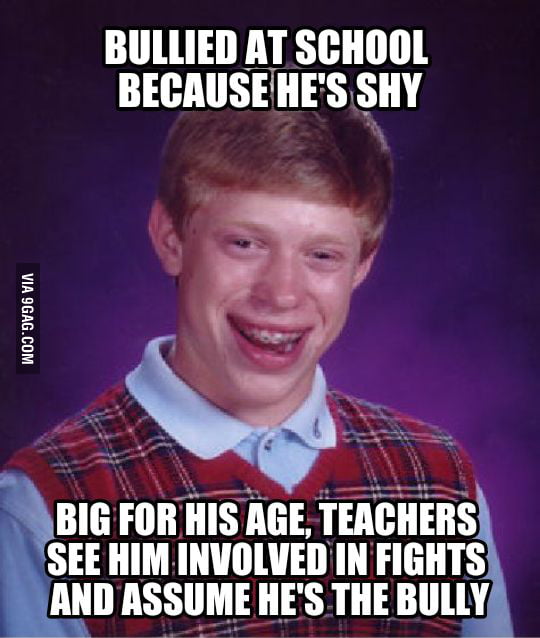 My experience of being bullied… - 9GAG