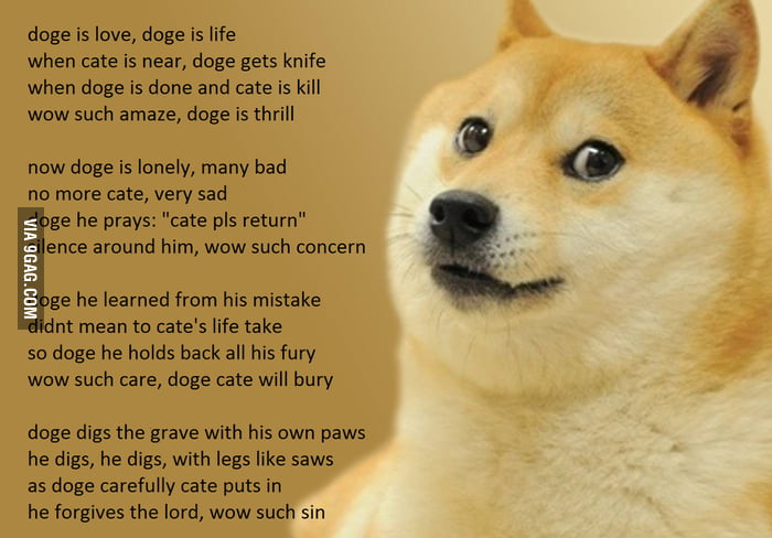 For all of you Doge lovers... a poem. - 9GAG