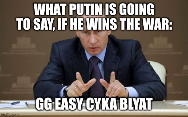 GG easy cyka blyat - 9GAG