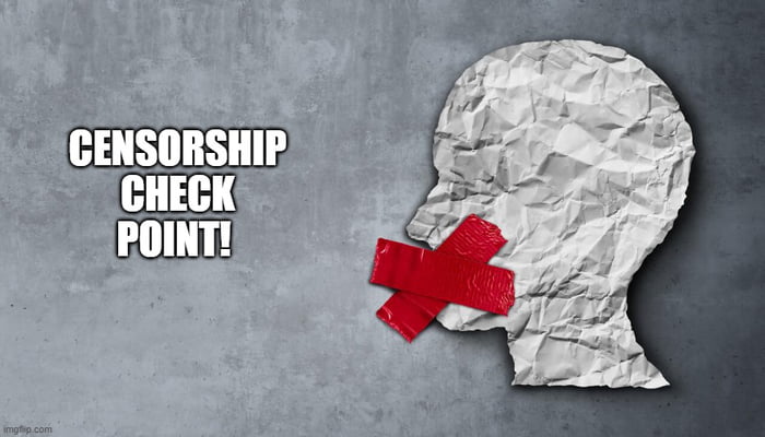 What is a Censorship Check Point? Simple, drop your "content removed ...
