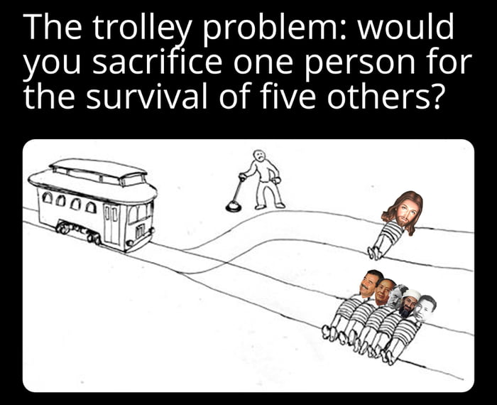 The trolley problem - 9GAG