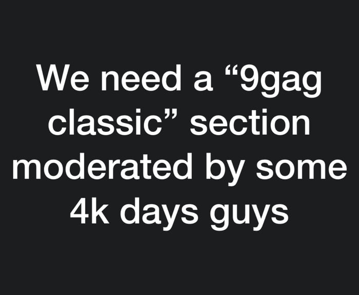 All sections filled with twitter, wokes, bots and tiktoks - 9GAG