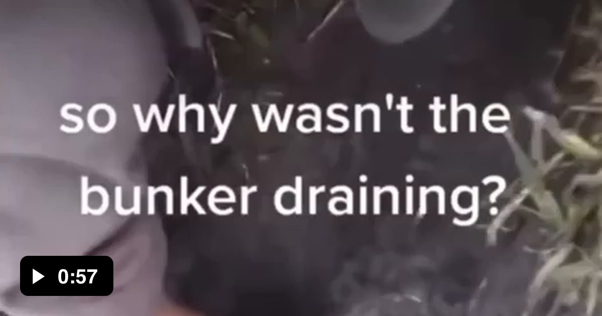 This explains why the bunker wasn’t draining. - 9GAG