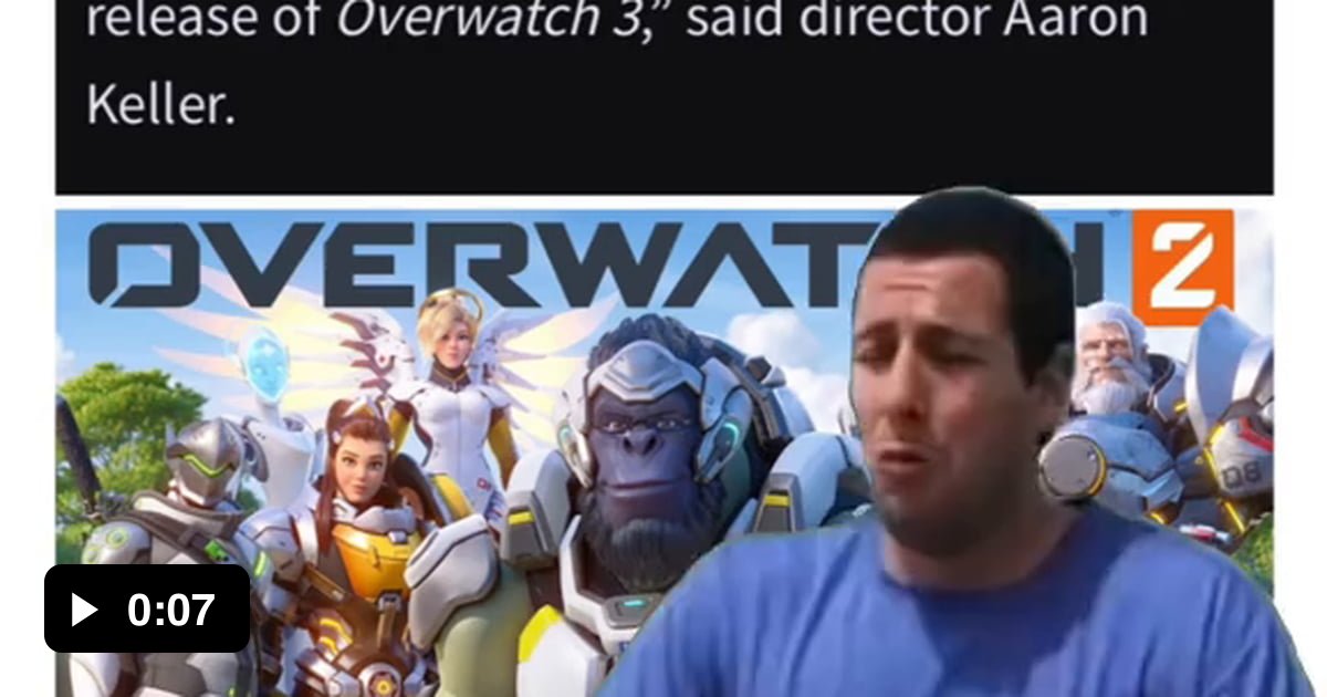 Just give us back Overwatch! - 9GAG