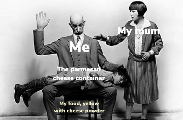 DO YoU wANt sOmE SpAgheTTi wItH tHAt cHeESe? - 9GAG