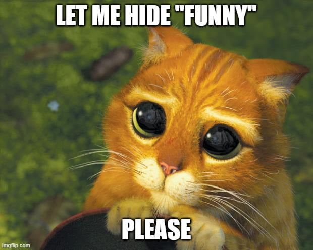 Let me hide funny or let me go! - 9GAG