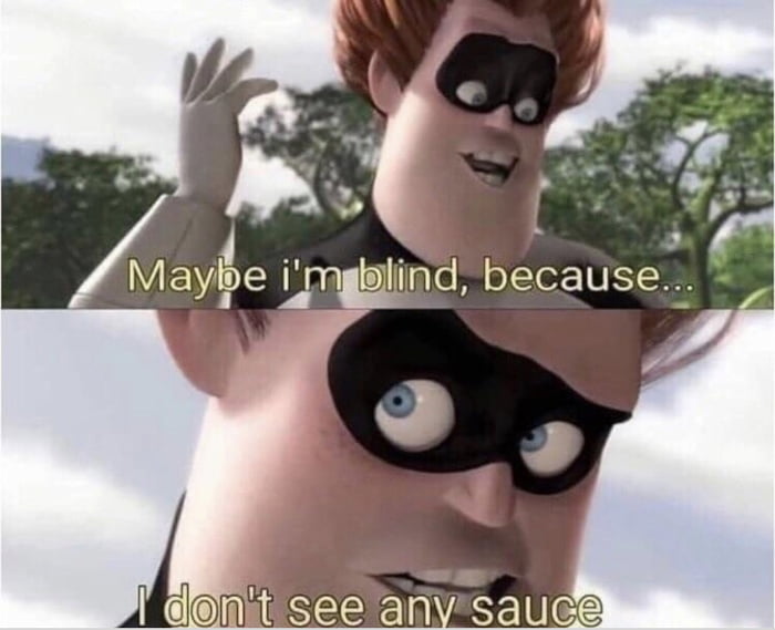 Looking for the best “missing sauce” memes - 9GAG