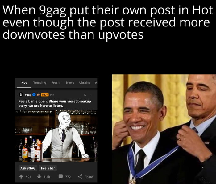 It would be nice if they let the site's algorithm to determine - 9GAG