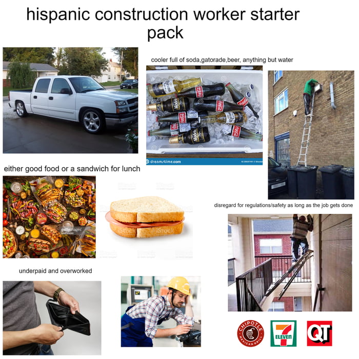Hispanic construction worker starter pack - 9GAG