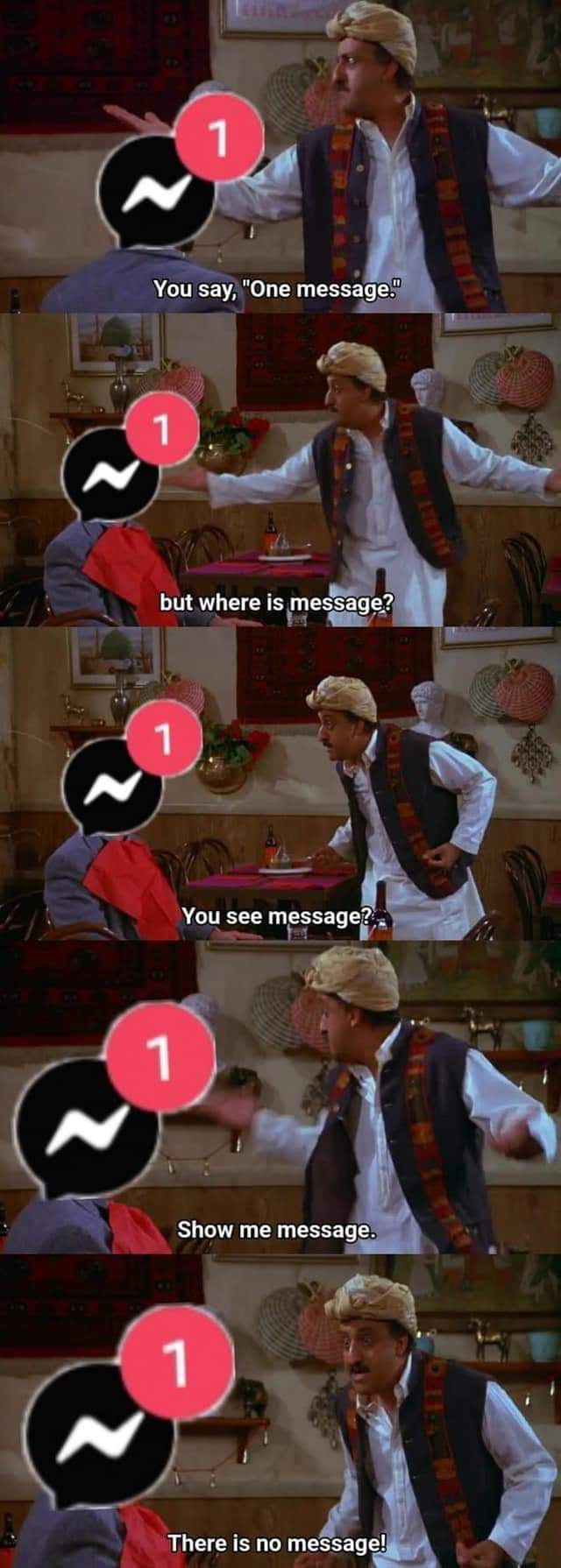 You are a bad messenger, very very very bad messenger. - 9GAG