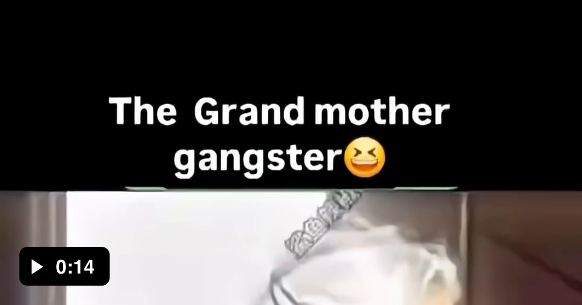 The Grand Mother - 9GAG