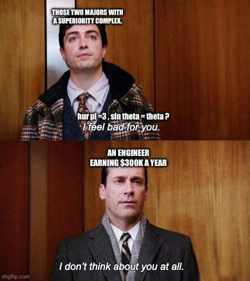 An engineer meme - 9GAG