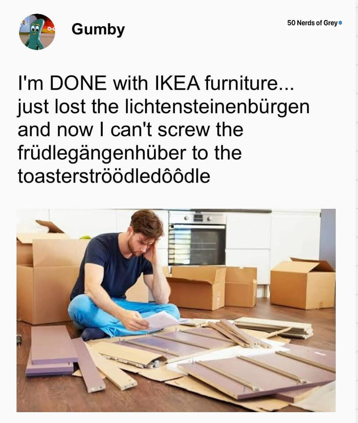 Just another Saturday attempting IKEA assembly. - 9GAG