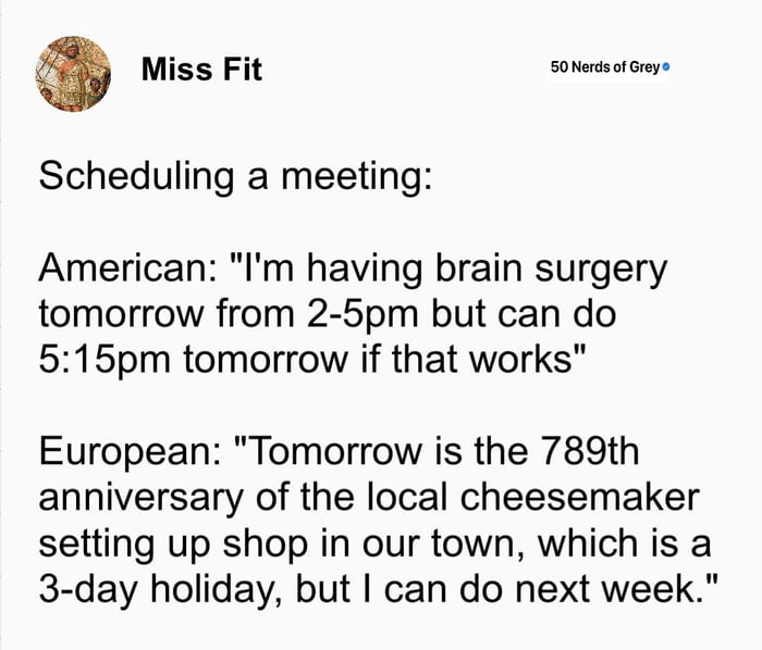 Scheduling meetings can be quite the adventure - 9GAG