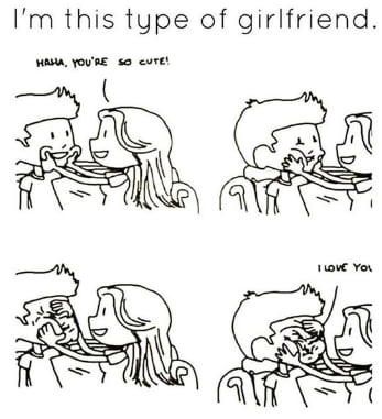 Me being your sweet and clingy girlfriend - 9GAG