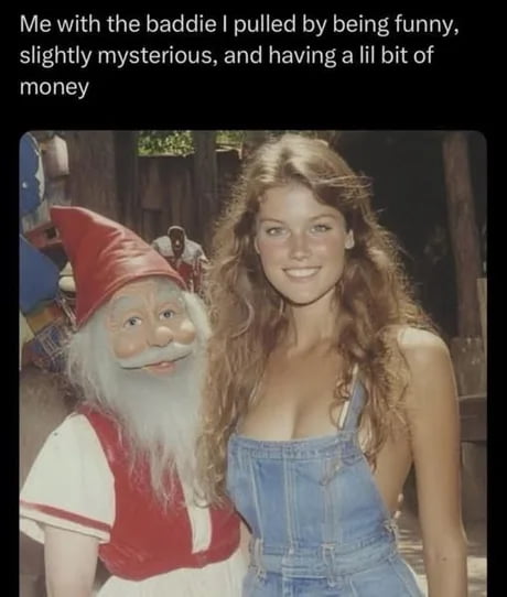 Me when I somehow pulled a baddie just by being funny, slightly mysterious, and having $17 in my ...