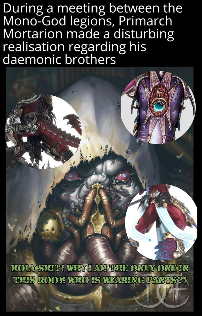 Some things cannot be unseen easily, even with Nurgle's Gaslighting - 9GAG