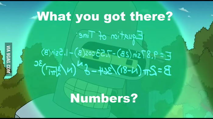 Everytime I do math - 9GAG