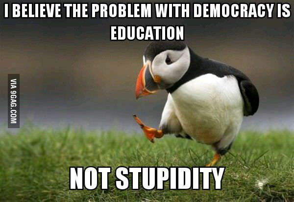 About all the democracy memes - 9GAG