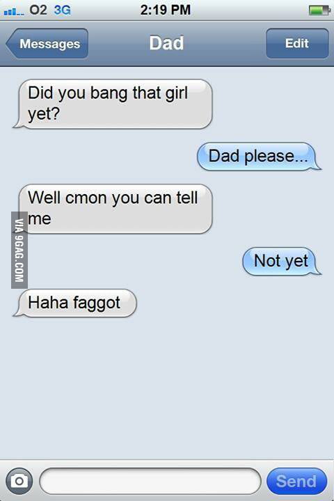 My dad is so nice... - 9GAG
