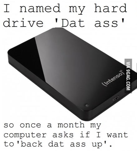 Back dat ass up. - 9GAG