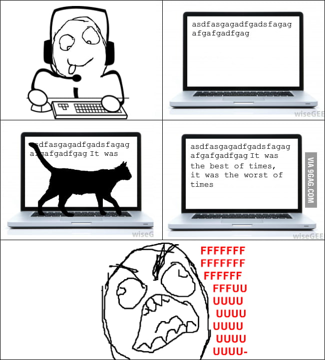 Every time the damn cat walks over the keyboard - 9GAG