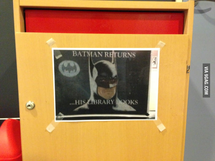 BATMAN RETURNS ...HIS LIBRARY BOOKS - 9GAG