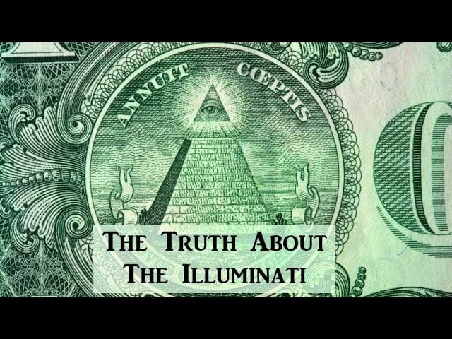 The Truth About the Illuminati - 9GAG