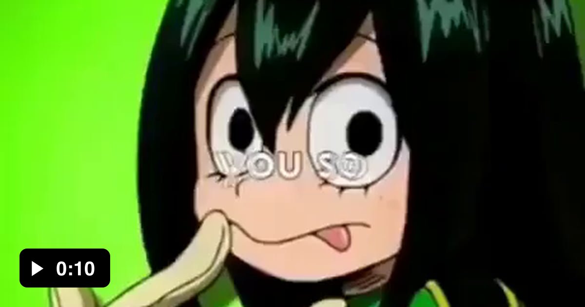 Froppy best girl