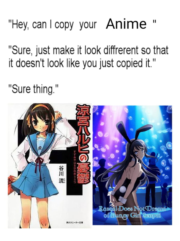 Rascal does not dream of Suzumiya Haruhi - 9GAG