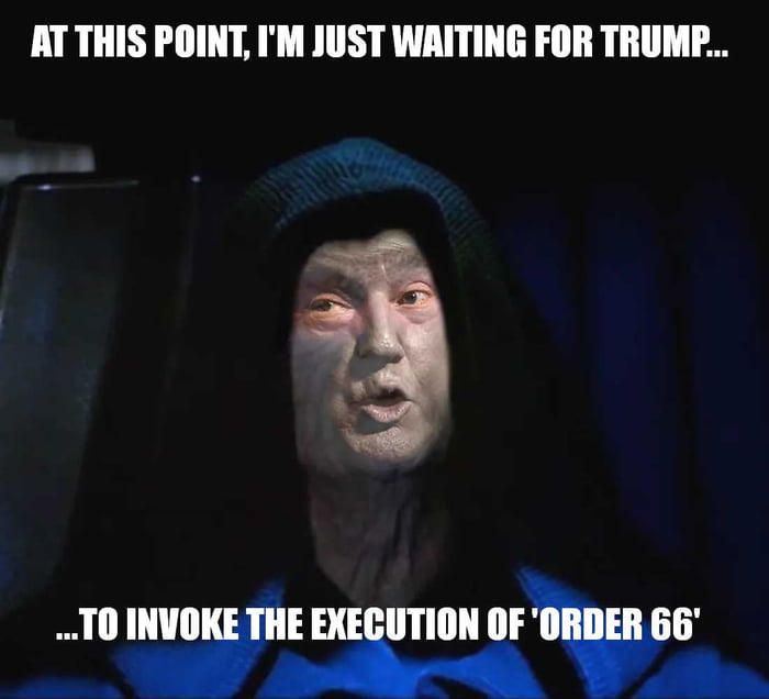 Order 69... Nice! - 9GAG