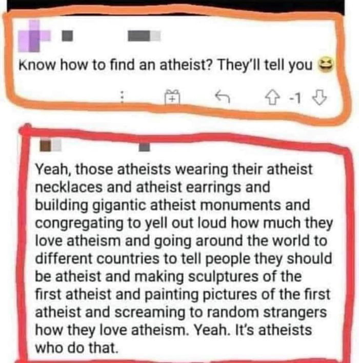 Those loudmouth atheists. - 9GAG