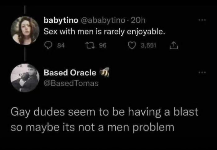 When you get told maybe you are the problem - 9GAG