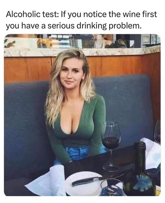 Well, I need to open another bottle - 9GAG