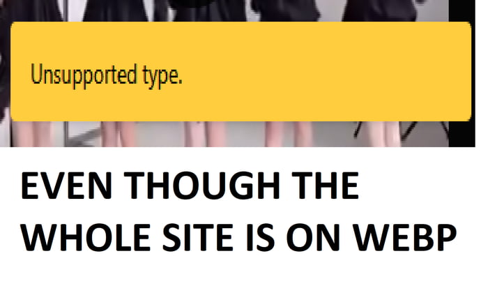 I HATE THE PERSON WHO DECIDED TO USE WEBP - 9GAG