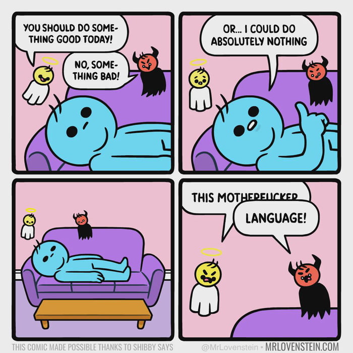 Sometimes the best option is absolutely nothing. - 9GAG