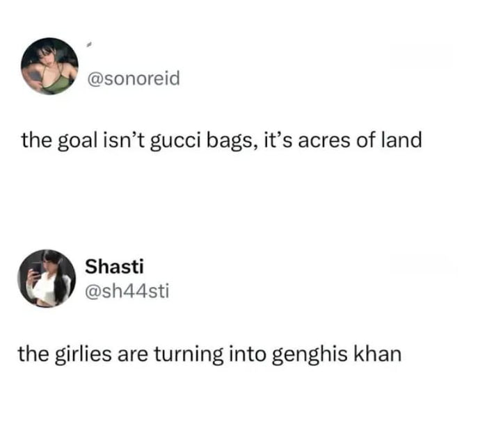 Ambition level: Genghis Khan - 9GAG