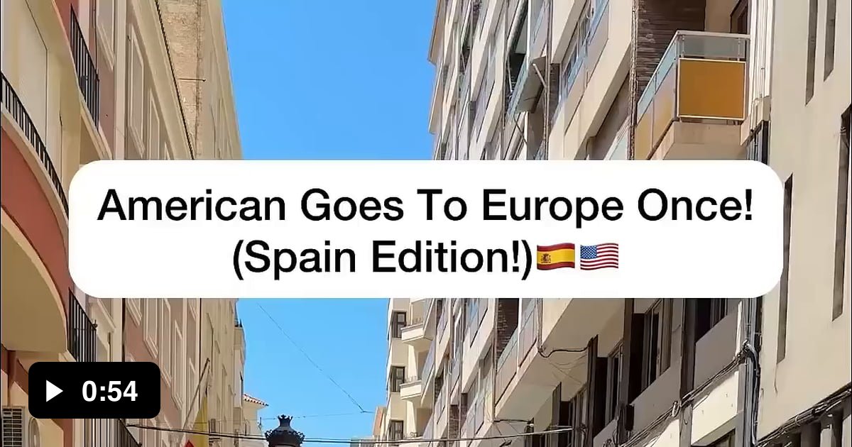 American Goes To Europe Once - Spain Edition - 9GAG