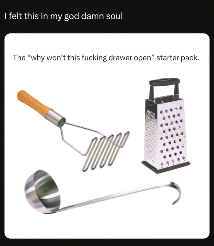 The true culprits behind every stuck kitchen drawer. - 9GAG
