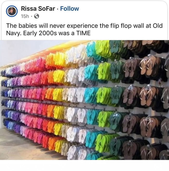 Ah, the classic Old Navy flip flop quest - 9GAG