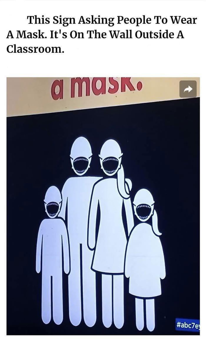This sign asking families to wear a mask - 9GAG