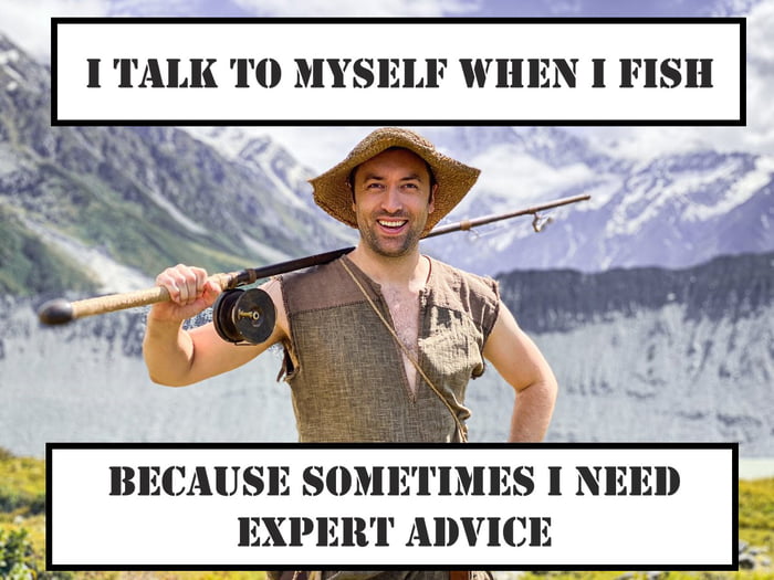 Nice day for fishing!.... ain´t it? - 9GAG