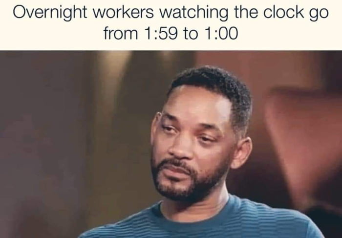 Graveyard shift on daylight savings - 9GAG