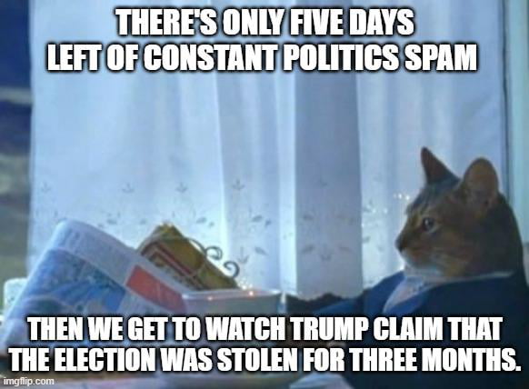 There's only 125 hours left before we don't have to hear about "voting", but try your best to ...