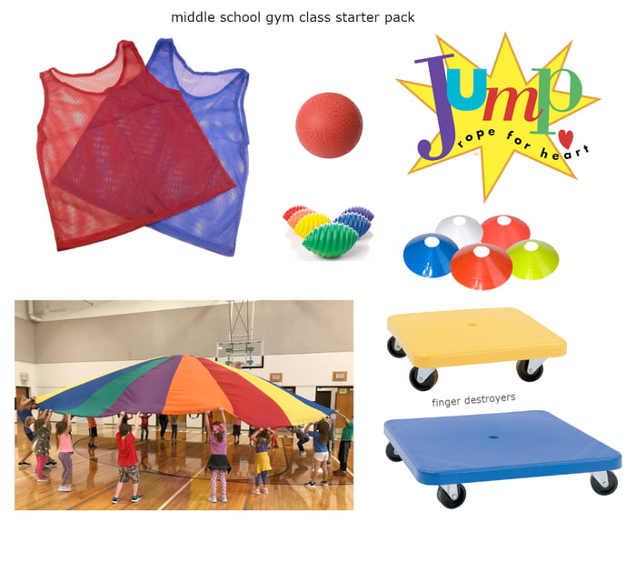 Middle School Gym Class Starter Pack - 9GAG