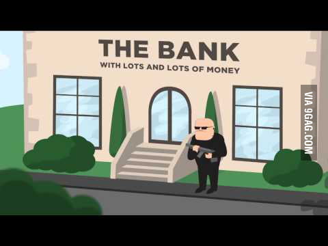 A perfect bank robbery - 9GAG