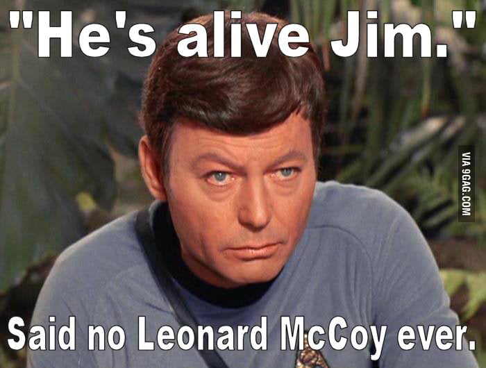 He's dead jim - 9GAG