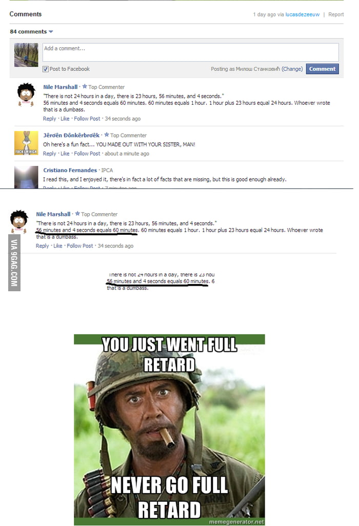 Retards... retards everywhere - 9GAG
