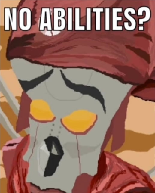 No abilities? - 9GAG